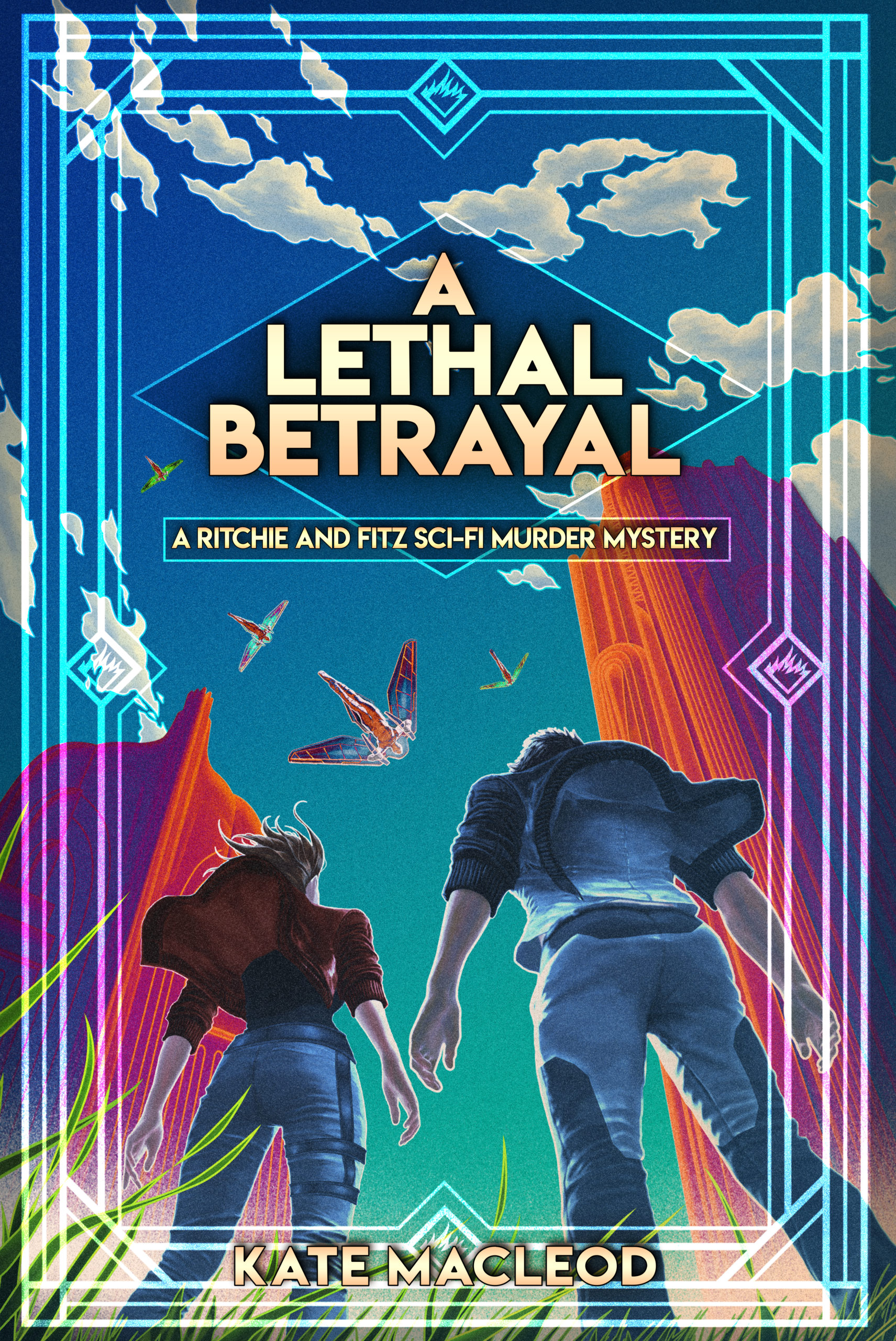 A Lethal Betrayal: A Ritchie and Fitz Sci-Fi Murder Mystery